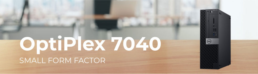 Optiplex 7040 Small Form Factor – Design Studio